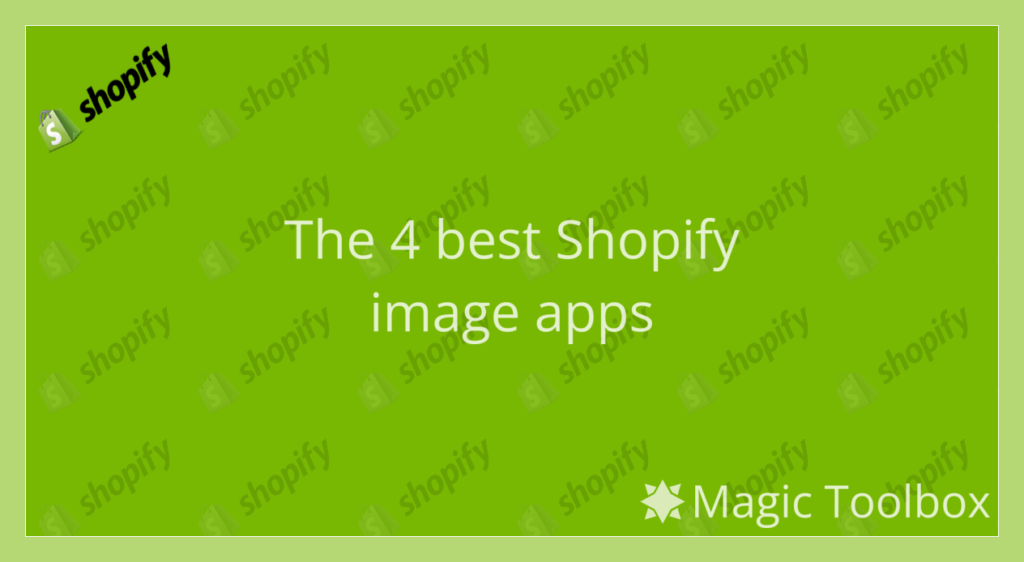 Shopify apps for product images