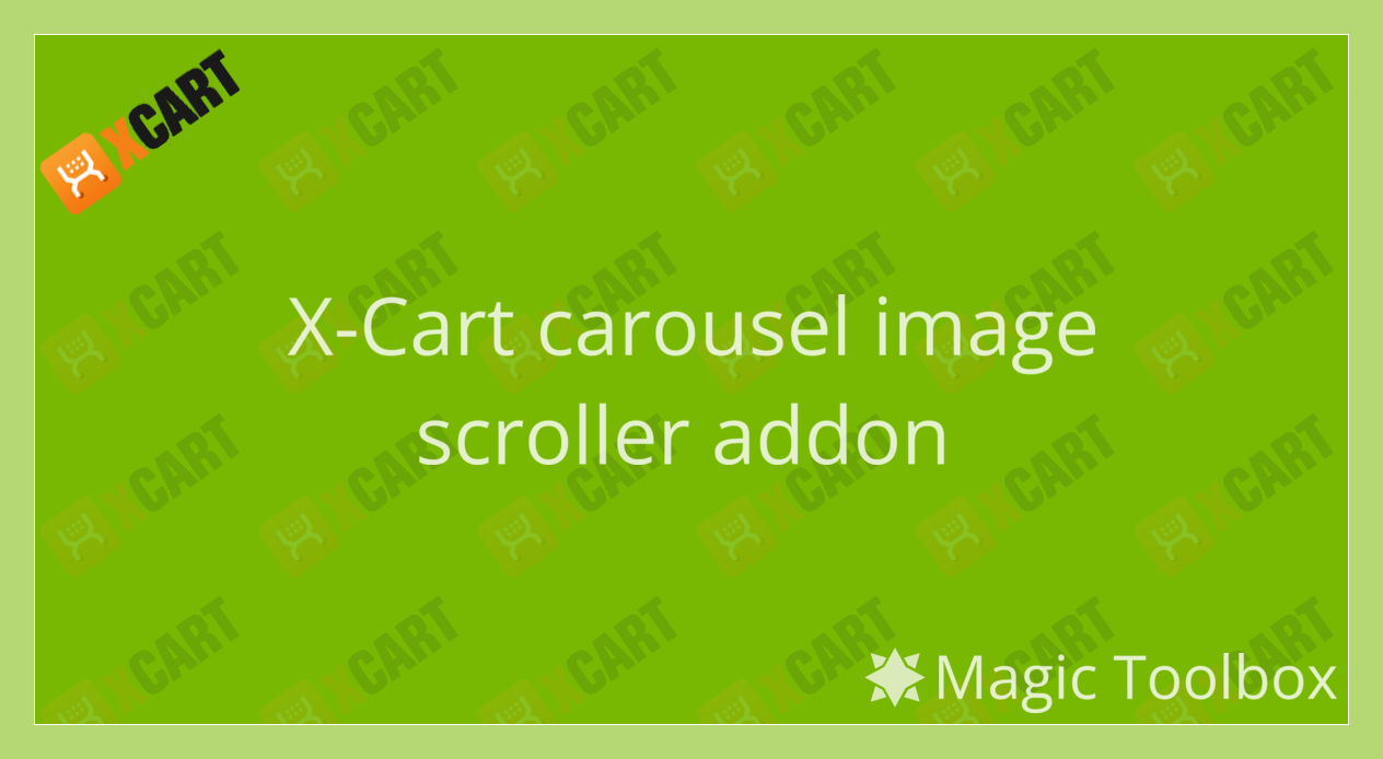 X-Cart Carousel Image Scroller Addon - Magic Scroll